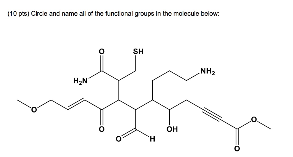 SOLVED: Circle and name all of the functional groups in the molecule ...