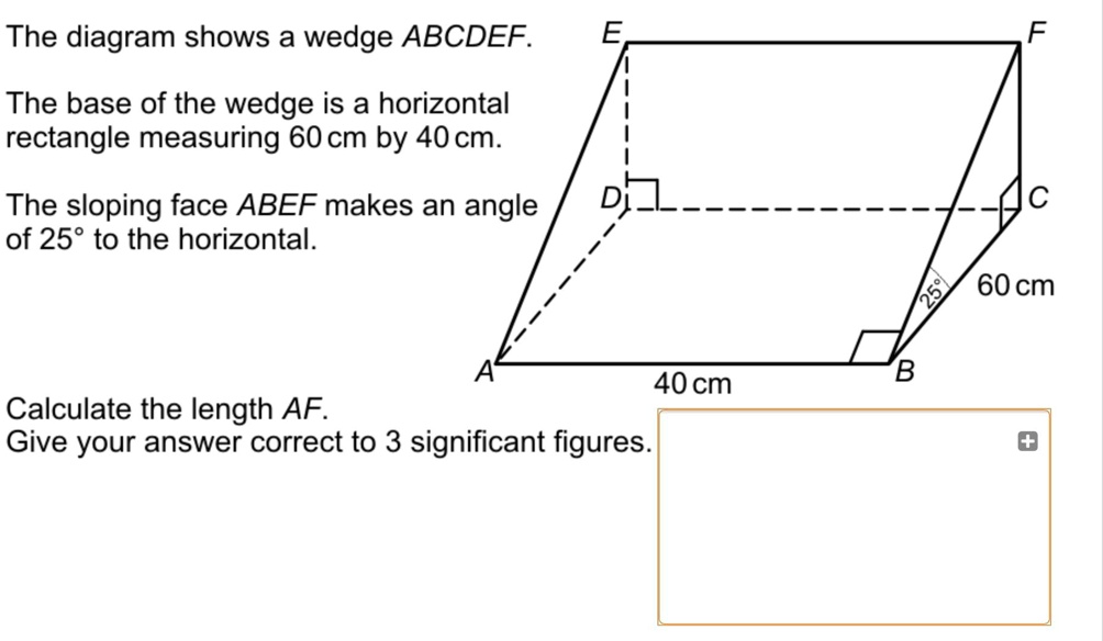 The diagram shows a wedge ABCDEF. The base of the wedge is a...