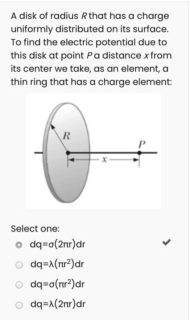 a disk of radius rthat has a charge uniformly distributed on its ...