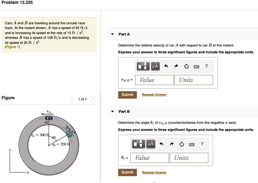 SOLVED: Problem 12.225 Cars A and B are traveling around the circular ...