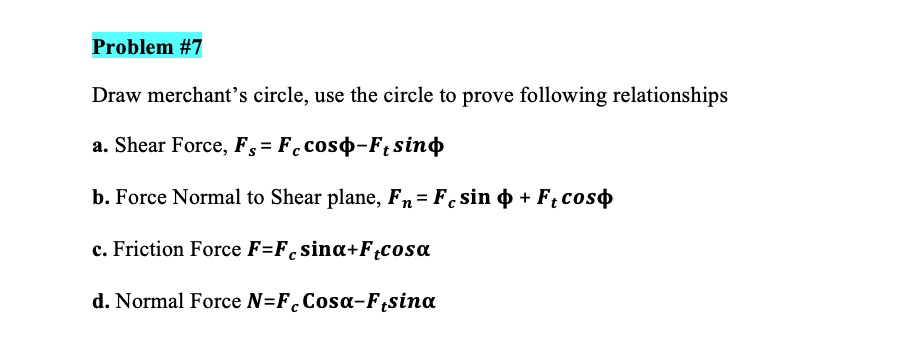 SOLVED: Problem #7 Draw a merchant's circle and use the circle to prove ...