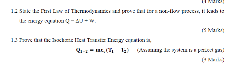 SOLVED: 1.2 State the First Law of Thermodynamics and prove that for a ...