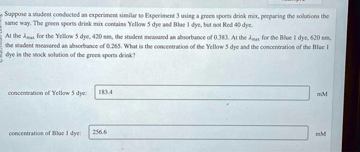Suppose a student conducted an experiment similar to Experiment 3 using ... Suppose a student conducted an experiment similar to Experiment 3 using ...