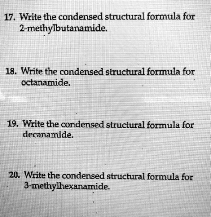 SOLVED:17, Write the condensed structural formula for 2 ... SOLVED:17, Write the condensed structural formula for 2 ...