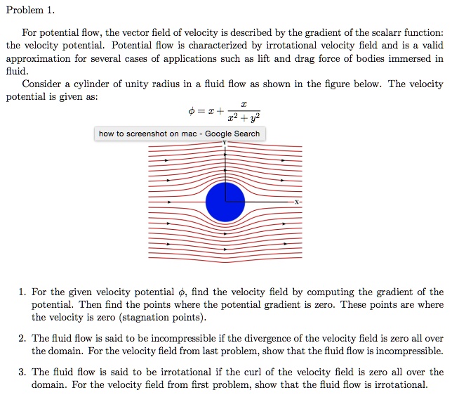SOLVED: Problem 1. For potential flow, the vector field of velocity is described by the gradient ...