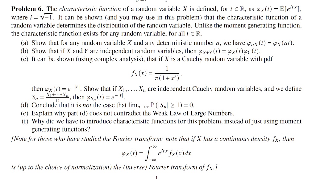 problem 6 the characteristic function of a random variable x is defined for t e r as xt eeitx ...