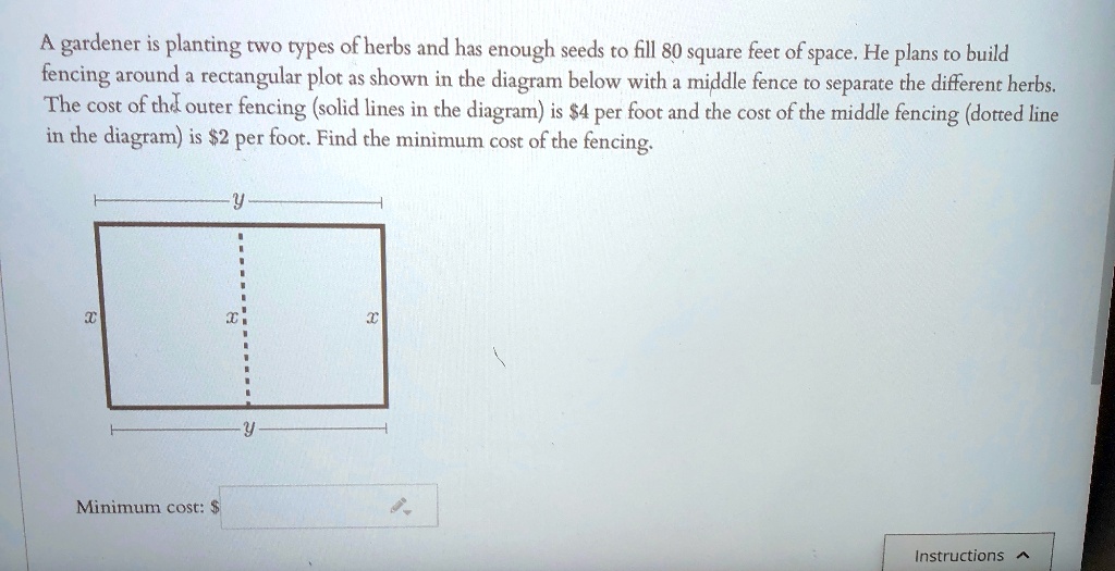 gardener is planting two types ofherbs and has enough seeds to fll 80 ...