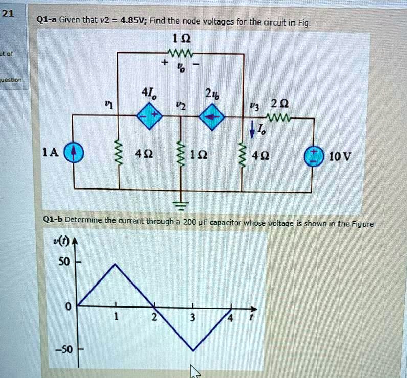 SOLVED: Q1-a Given that v2=4.85V; Find the node voltages for the circuit in Fig. 19 Q1-b ...