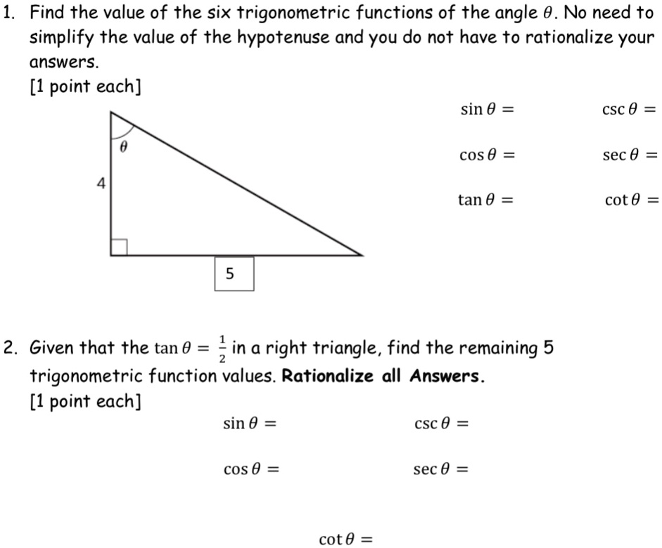 1. Find the value of the six trigonometric functions of the angle θ. No need to simplify the ...