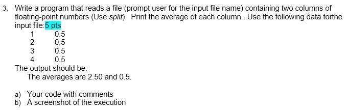 Solved In Python Write A Program That Reads A File Prompt The User For The Input File Name