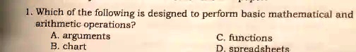 Solved 1 Which Of The Following Is Designed Perform Basic 2731