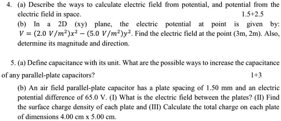 SOLVED: (a) Describe the ways to calculate electric field from potential, and potential from the ...