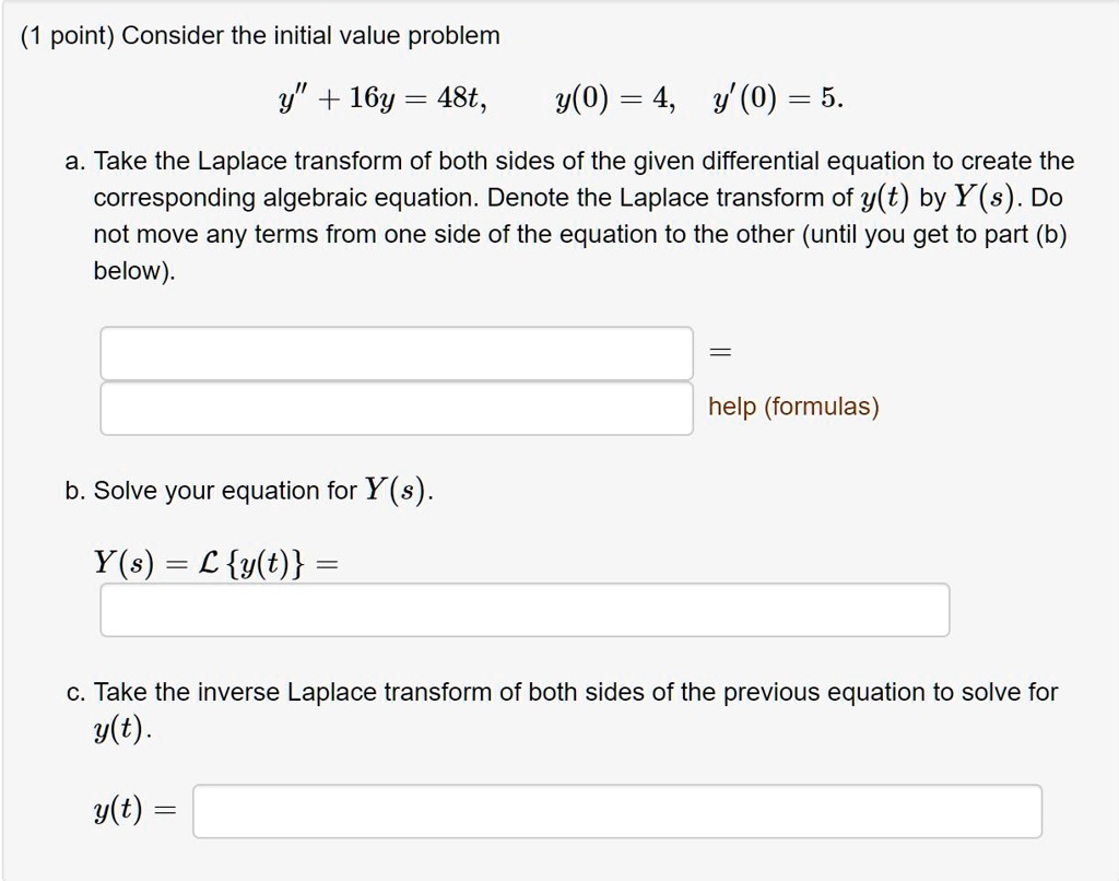 SOLVED: point) Consider the initial value problem y + 16y 48t, y(0) = 4 ...