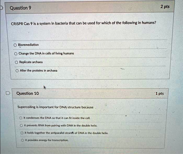 SOLVED: Texts: bio 2 exam 1 practice quiz Question 9 2 pts CRISPR Cas9 ...