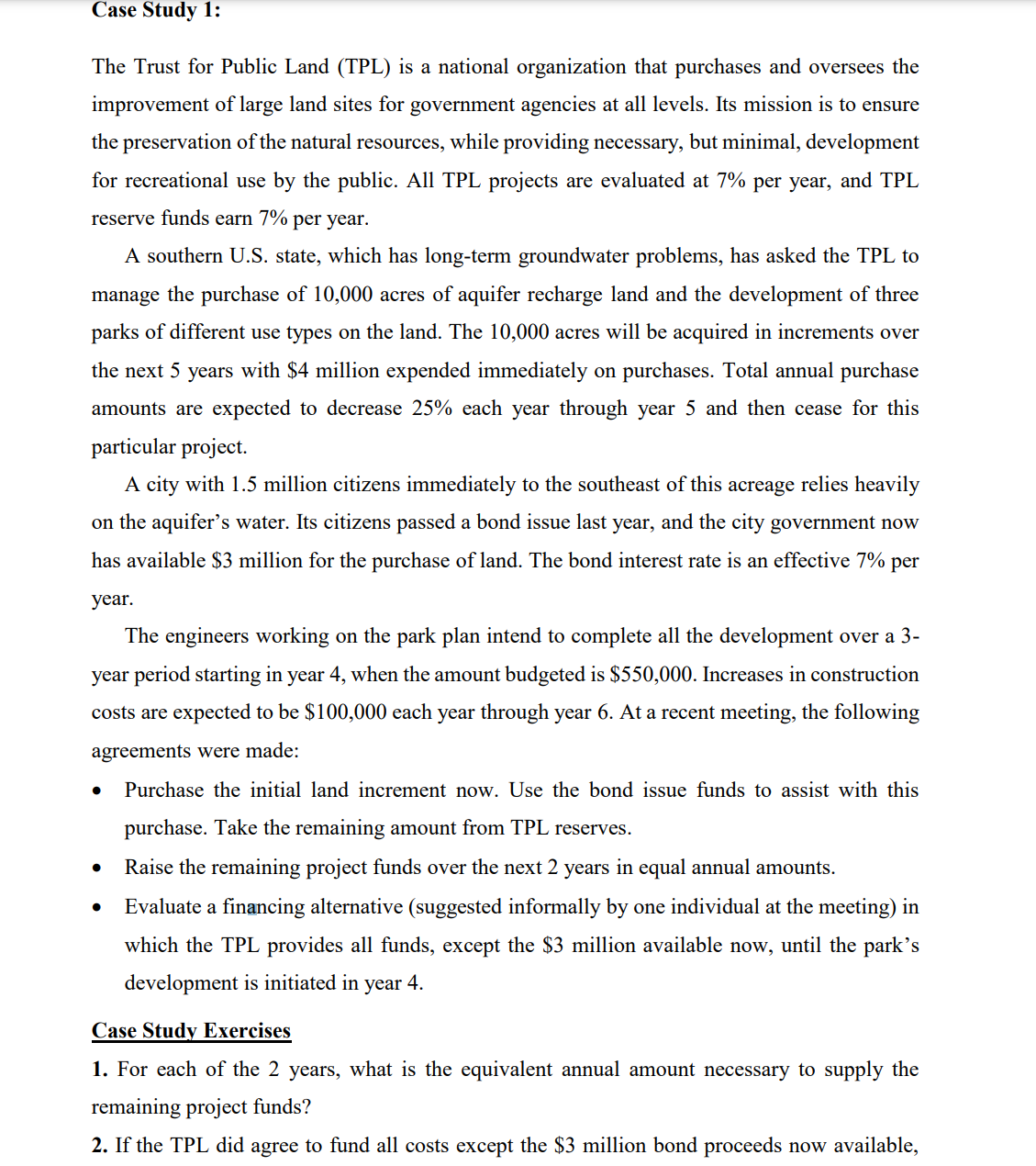 Case Study 1: The Trust for Public Land (TPL) is a national ...