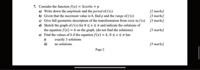 SOLVED: Consider the function f(x) = 3cos(4x). Write down the amplitude and the period of f(x ...