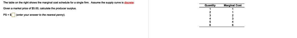 SOLVED: The table on the right shows the marginal cost schedule for a single firm. Assume the ...