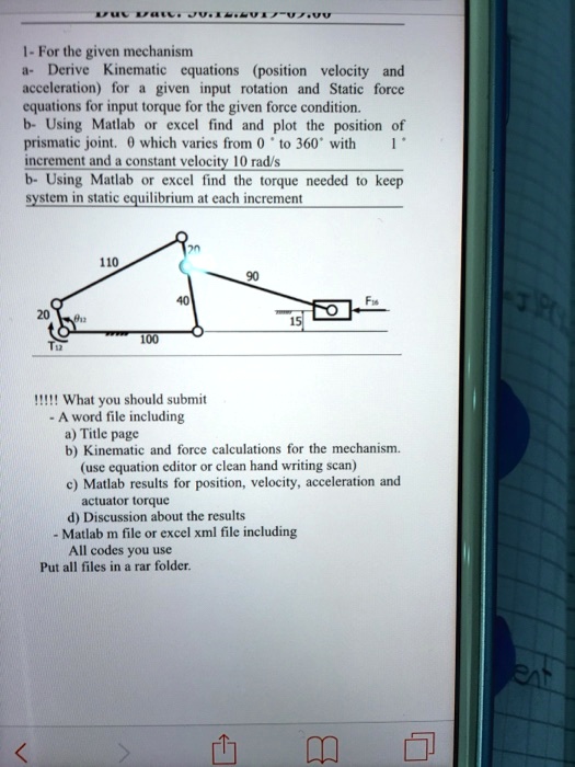 SOLVED: For the given mechanism: a) Derive kinematic equations for ...