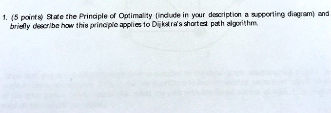 VIDEO solution: State the Principle of Optimality, including in your ...