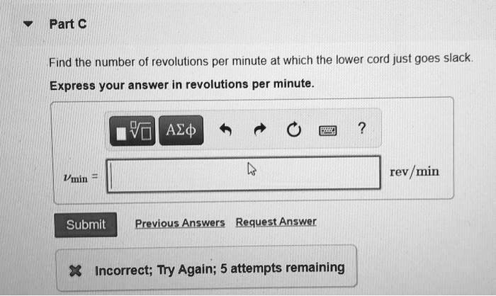 part c find the number of revolutions per minute at which the lower ...
