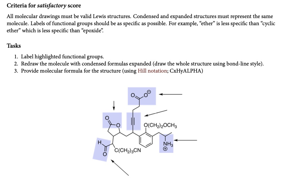 SOLVED: Criteria for satisfactory score: All molecular drawings must be ...