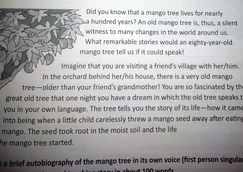 SOLVED: "SAY SAY ME THE ANSWER FOR THIS Did you know that a mango tree lives for nearly hundred ...