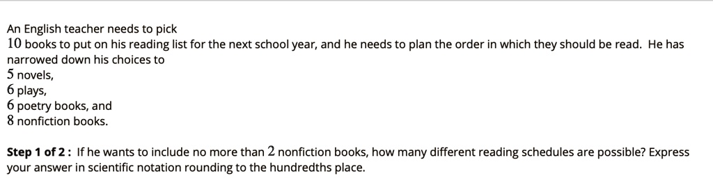 An English teacher needs to pick 10 books to put on his reading list ...