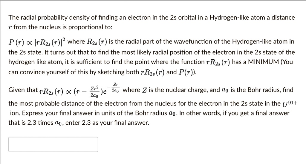 SOLVED: The radial probability density of finding an electron in the 2s ...