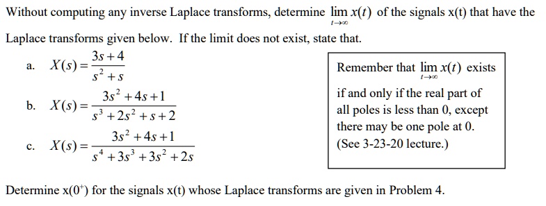 without computing any inverse laplace transforms determine lim xt of ...