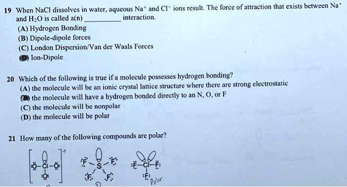 SOLVED: When NaCl dissolves in water, aqueous Na+ and Cl- ions result ...
