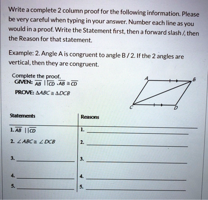 write a complete 2 column proof for the following information please be ...