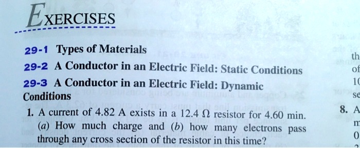 SOLVED: XERCISES 29-1 Types of Materials 29-2 A Conductor in an ...