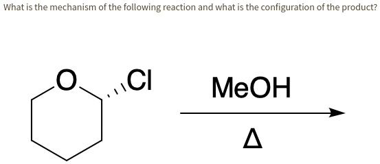 SOLVED: What is the mechanism of the following reaction and what tne ...