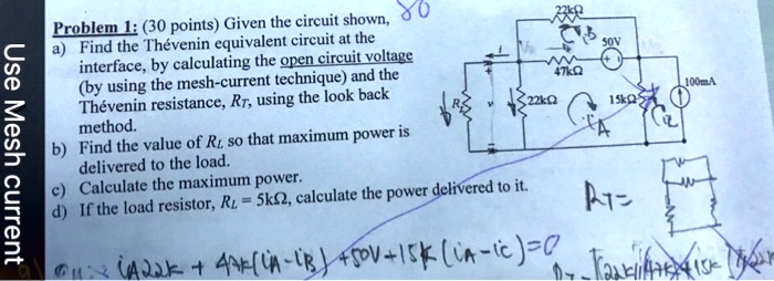 SOLVED: Problem 1: (30 points) Given the circuit shown, find the Thevenin equivalent circuit at ...