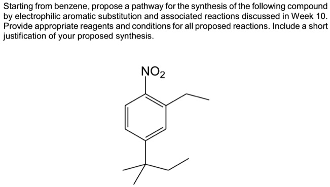 starting from benzene propose a pathway for the synthesis of the following compound by ...