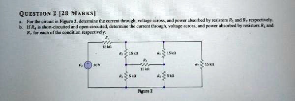 Solved Question2[20marks] For The Circuit In Figere 2determine The