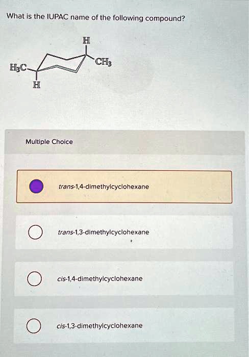 SOLVED: What is the IUPAC name of the following compound? What is the IUPAC name of the ...