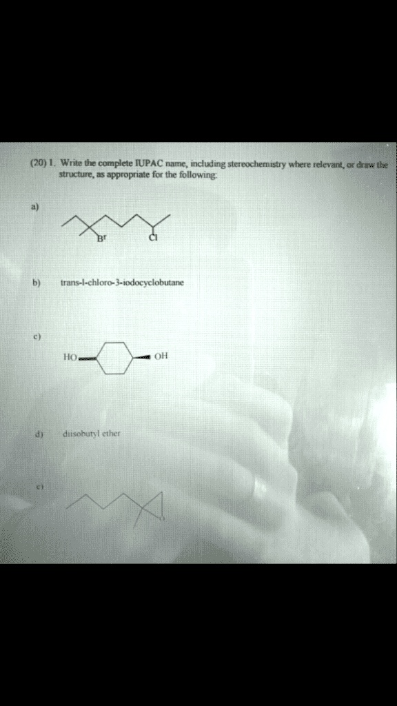 SOLVED: ' Write the complete IUPAC names or drawings for the following Write the complete IUPAC ...