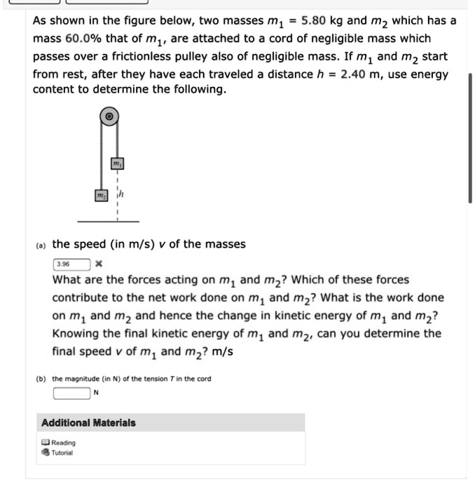 as shown in the figure below two masses m1 580 kg and m2 which has a mass 600 that of m1 are ...