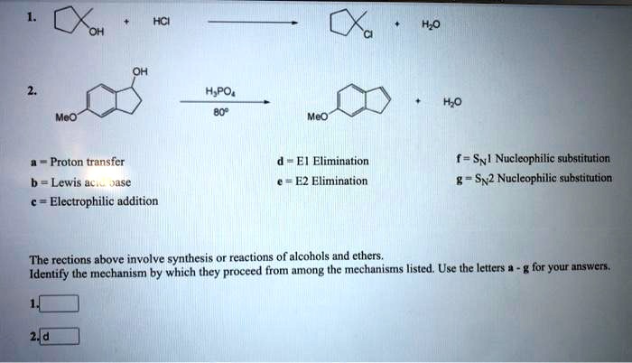 SOLVED: HCI H2O H2O H2O MeOH Proton transfer E1 Elimination E2 ...