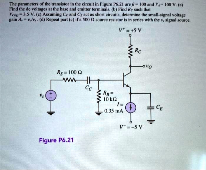 the parameters of the transistor in the circuit in figure p621 are 100 ...