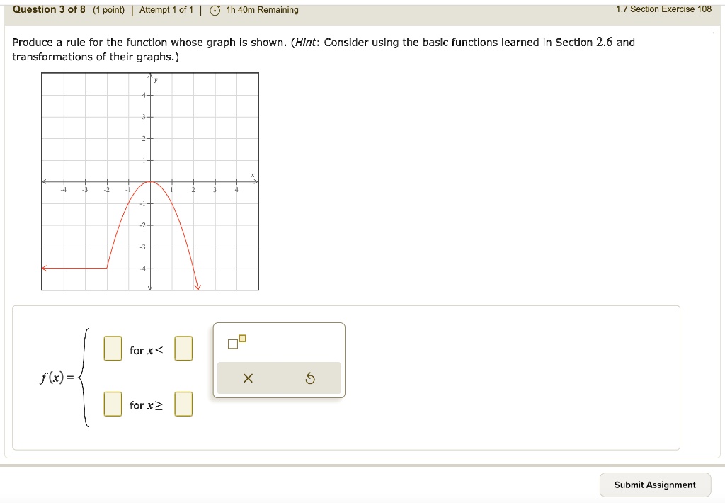 1.7 Section Exercise 108 Question 3 of 8 (1 point) Attempt 1 of 1 1h 40m Remaining Produce a ...