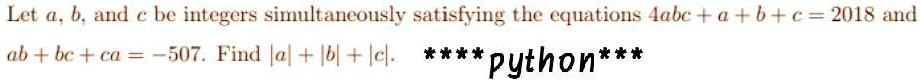 let a b and c be integers simultaneously satisfying the equations labc a bc 2018 and ab bc ca ...