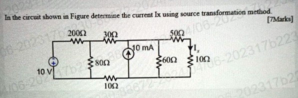 In The Circuit Shown In Figure Determine The Current Ix Using Source Transformation Method In 6223