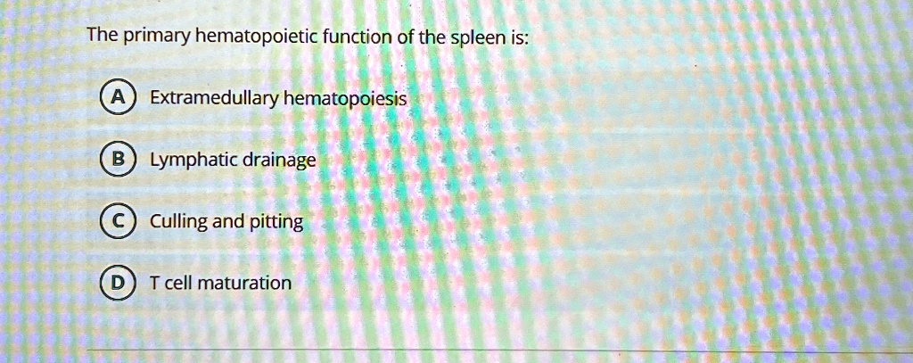 The primary hematopoietic function of the spleen is a...