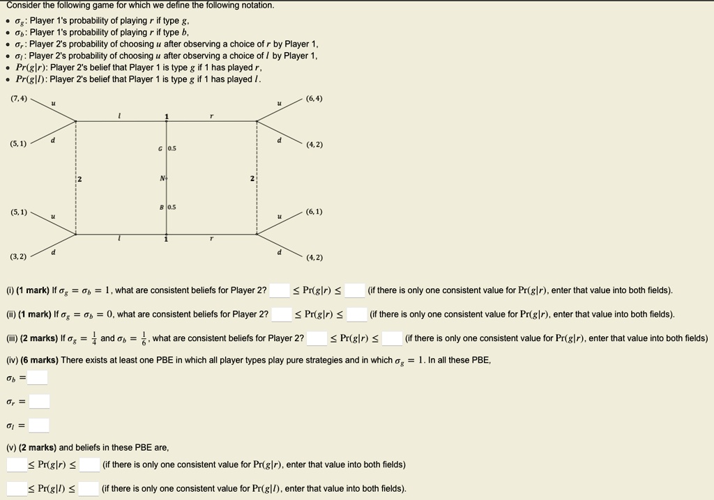 SOLVED: Consider the following game in which we define the following ...