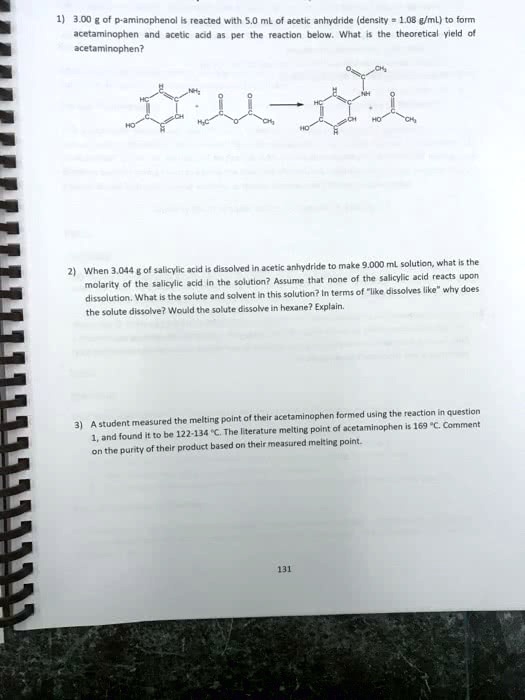 SOLVED: 1) 3.00 g of p-aminophenol is reacted with 5.0 mL of acetic ...