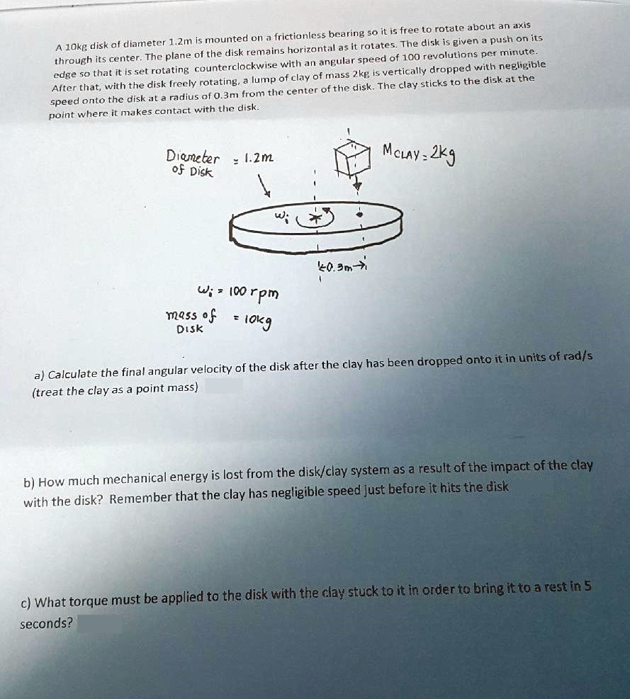 SOLVED:iti5 free to rotate about an axis 1.2m is mounted on frictionless bearing Tne dlsk is ...