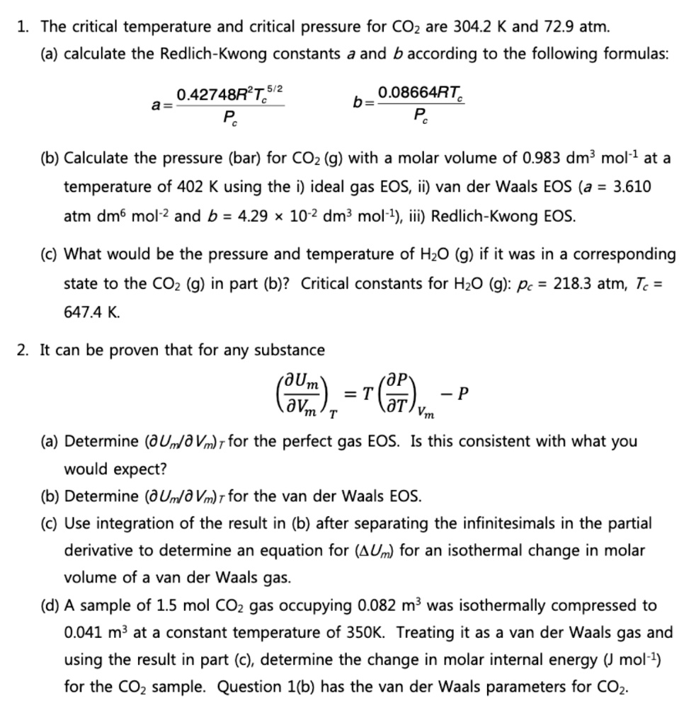 the critical temperature and critical pressure for coz are 3042 k and ... the critical temperature and critical pressure for coz are 3042 k and ...