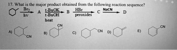 what is the major product obtained from the following reaction sequence ...